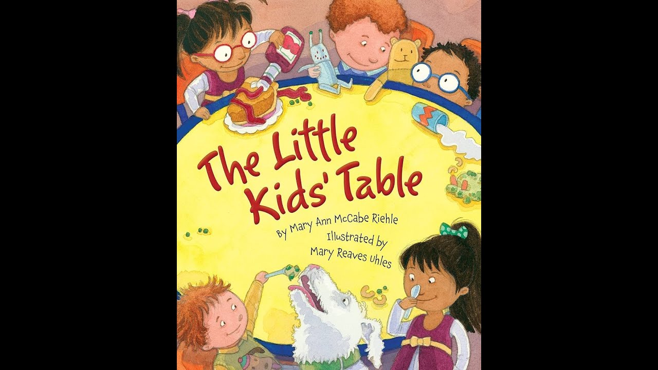 The Little Kids' Table - YouTube
