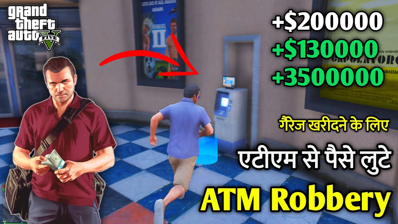 ATM Robbery in GTA 5 Hindi Gameplay - SAN4GAMER - YouTube