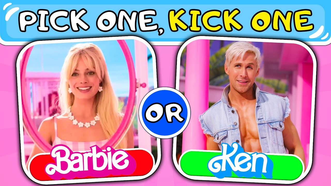 Barbie or Ken? 👱‍♀️🩷 Pick One, Kick One - Barbie Movie 2023 - YouTube