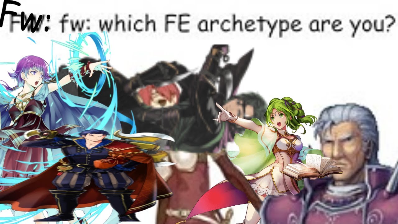 The Fire Emblem Archetype Quiz - YouTube
