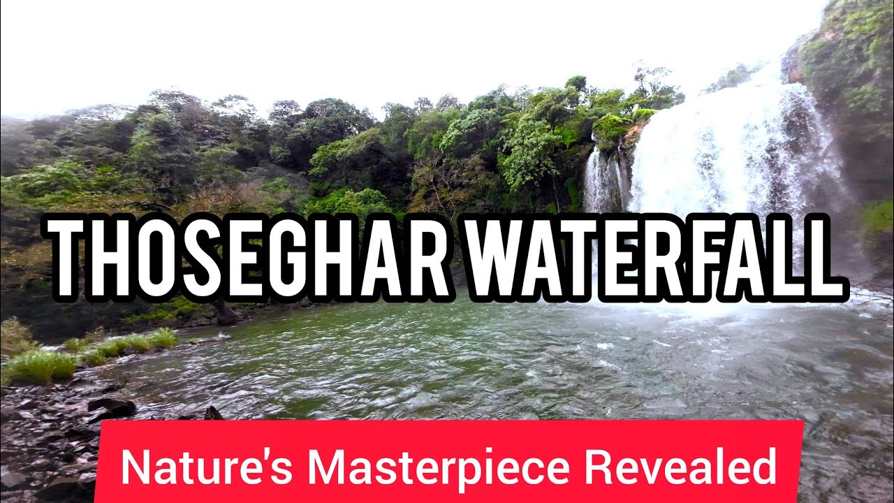 Exploring Thoseghar Waterfall in Satara | Best Travel Guide & Scenic ...