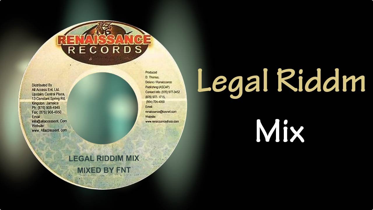 Legal Riddim Mix (2007) - YouTube