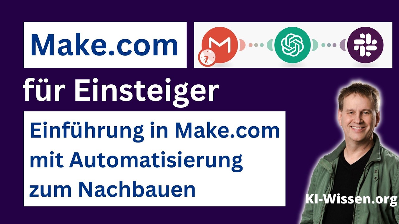 Make.com für Einsteiger mit einer Automatisierung zum Nachbauen - YouTube