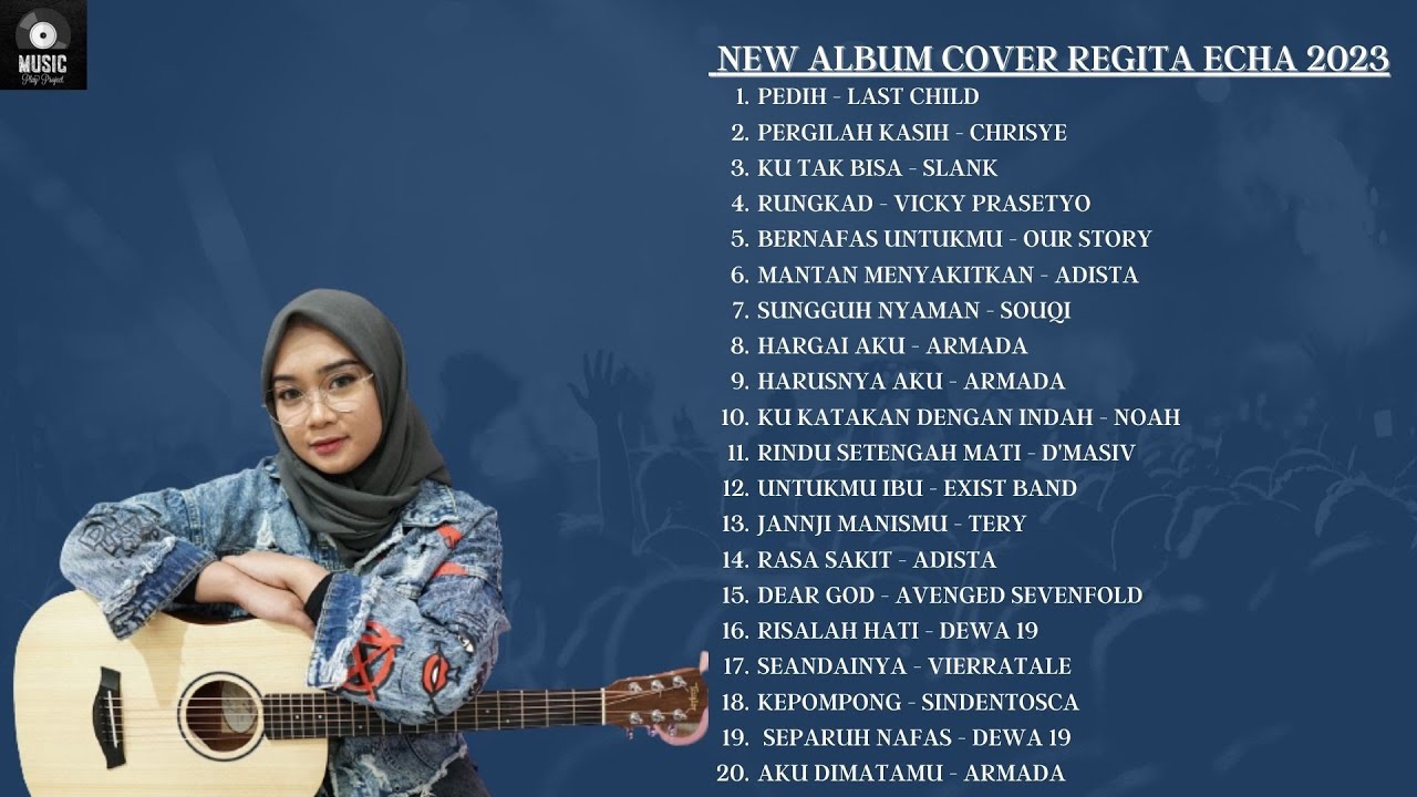 NEW ALBUM COVER REGITA ECHA 2023, MANTAB...@MusicPlayProject - YouTube