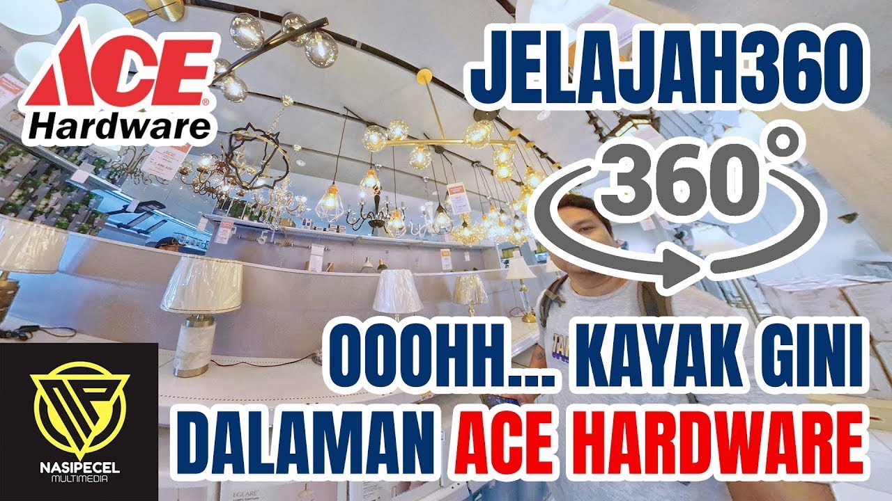 MELIHAT ISI ETALASE ACE HARDWARE TARAKAN | Jelajah360 - YouTube