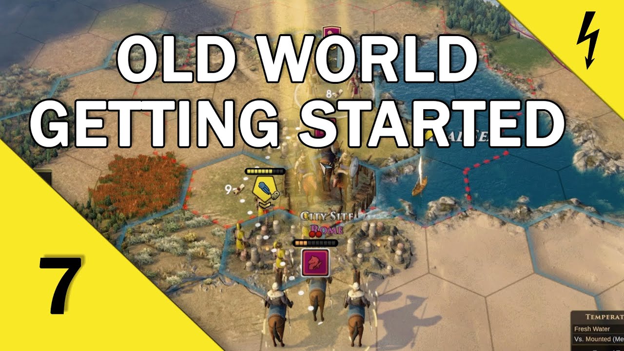 Old World - Getting Started - A Beginner's Guide - Part 7 - YouTube