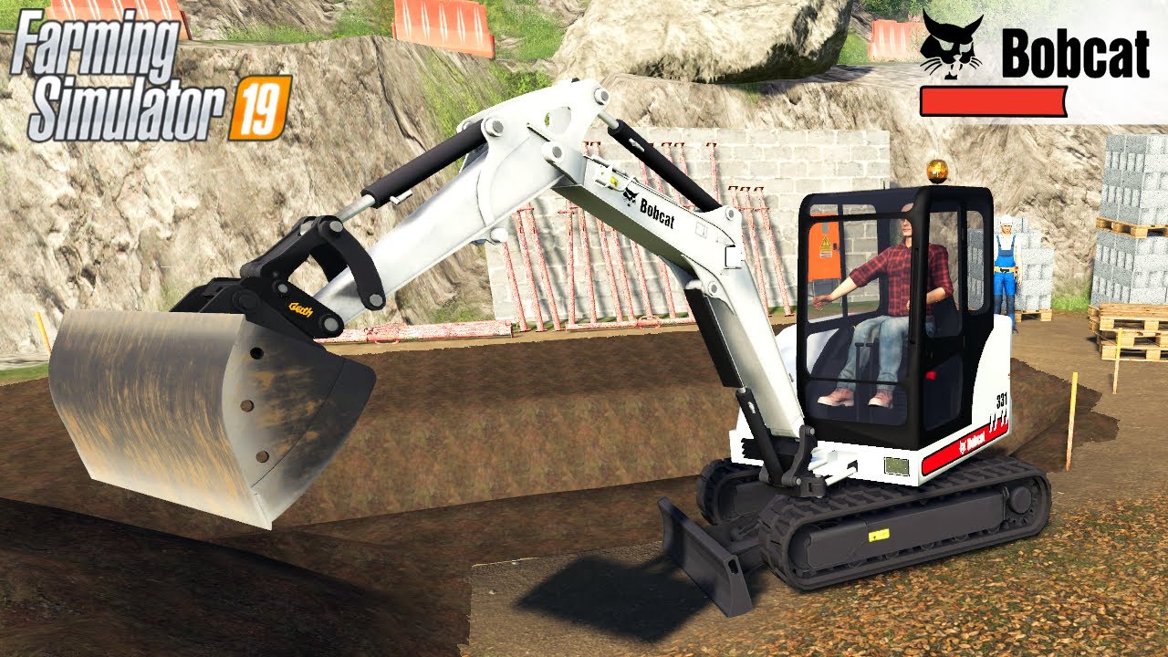 Farming Simulator 19 - BOBCAT 331 Mini Excavator Digging A Hole At A ...