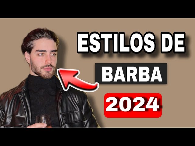 Estilos De Barba Completa 2024 Descubre Guía Completa Sobre La Barba