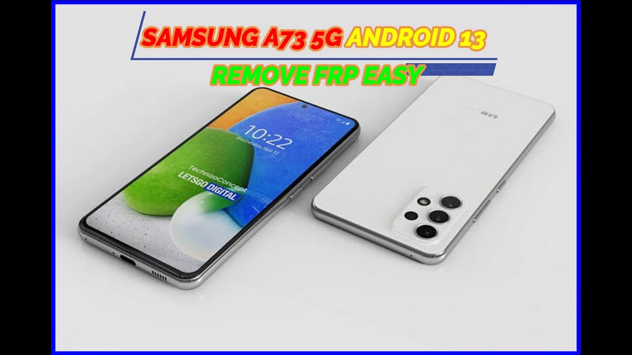 SAMSUNG A73 5G(SM-A736B) ANDROID 13 REMOVE FRP EASY WITH EFT PRO - YouTube