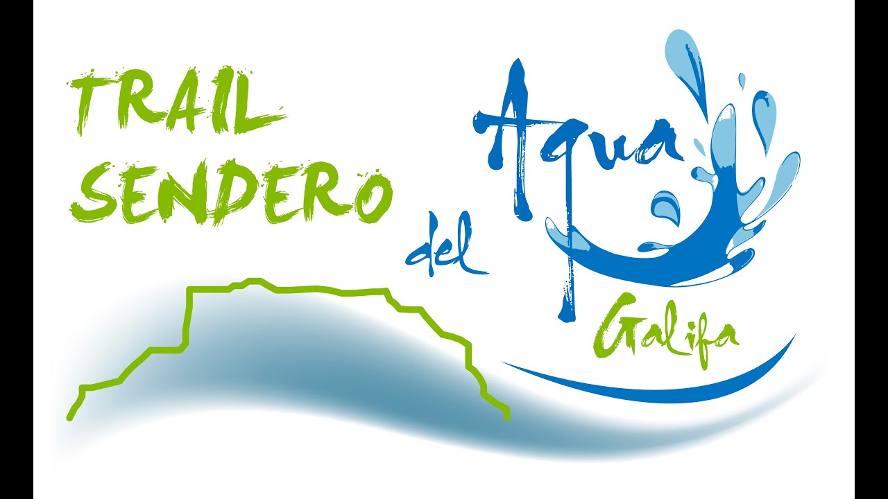 TRAIL SENDERO DEL AGUA GALIFA 2023 - YouTube