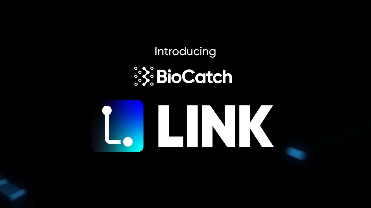 Meet BioCatch Link - YouTube