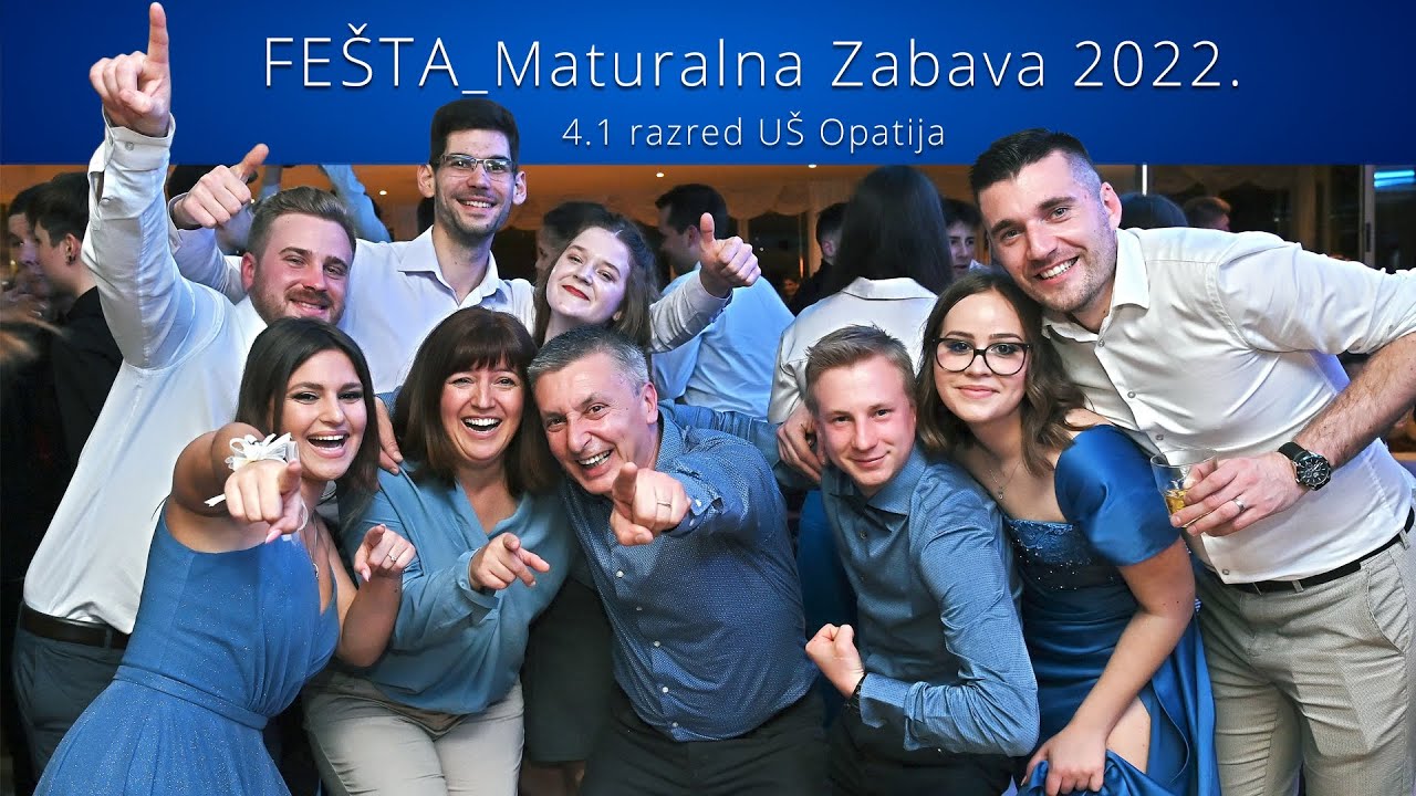 2022_FEŠTA 4.1 razred UŠ Opatija feat. Barbara Mrvoš - Maturalna Zabava ...