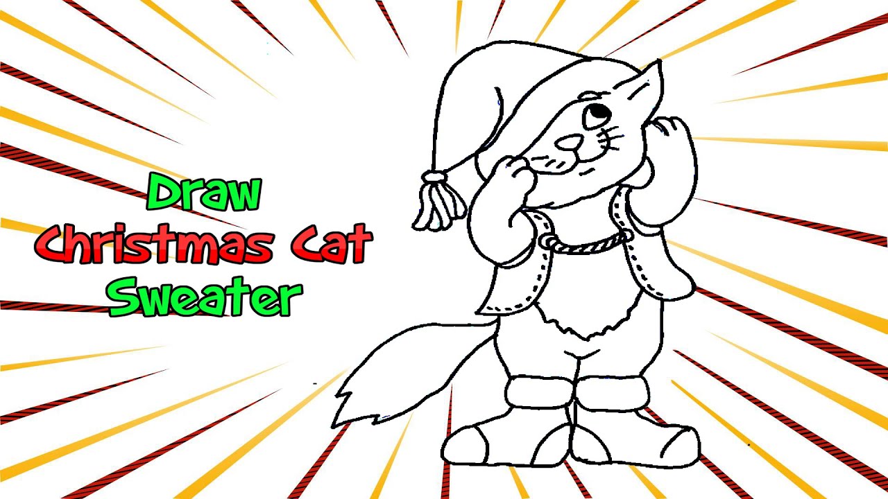 How To Draw A Christmas Cat, Wearing A Sweater - YouTube