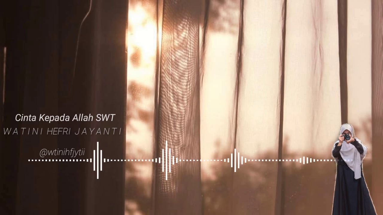 Podcast#-01 Cinta Kepada Allah SWT - YouTube