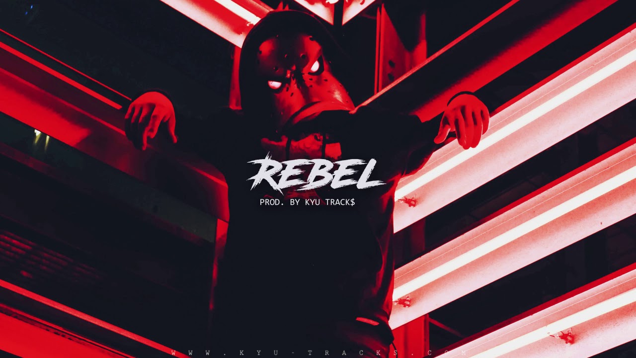 Aggressive Rap Instrumental - "REBEL" | Dark Rap/Trap Beat 2019 🔥 (prod ...