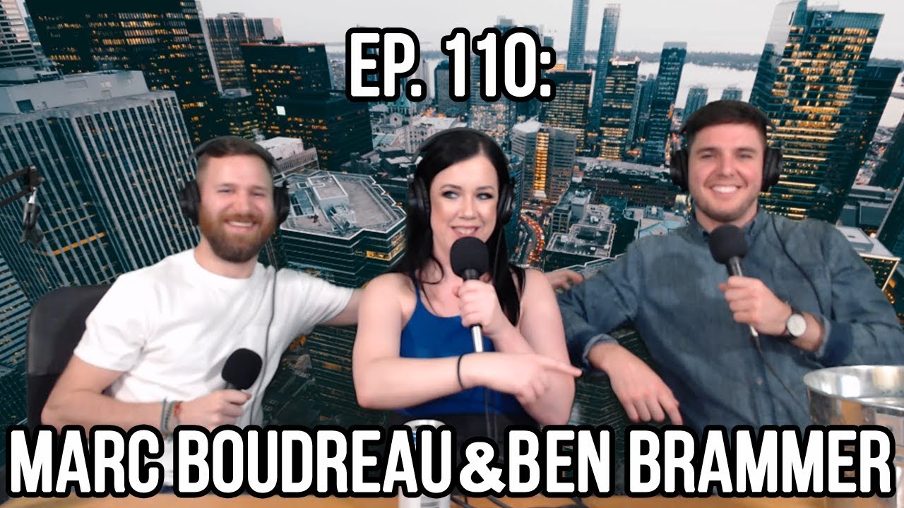Ep. 110: What Are You Waiting For? Ft. Marc Boudreau & Ben Brammer ...
