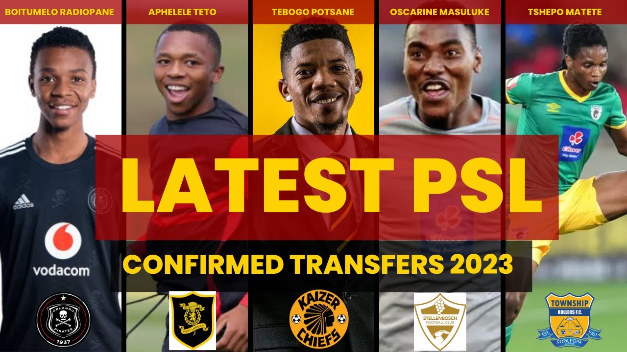 PSL Confirmed Moves: Latest Transfer Bombshells - YouTube