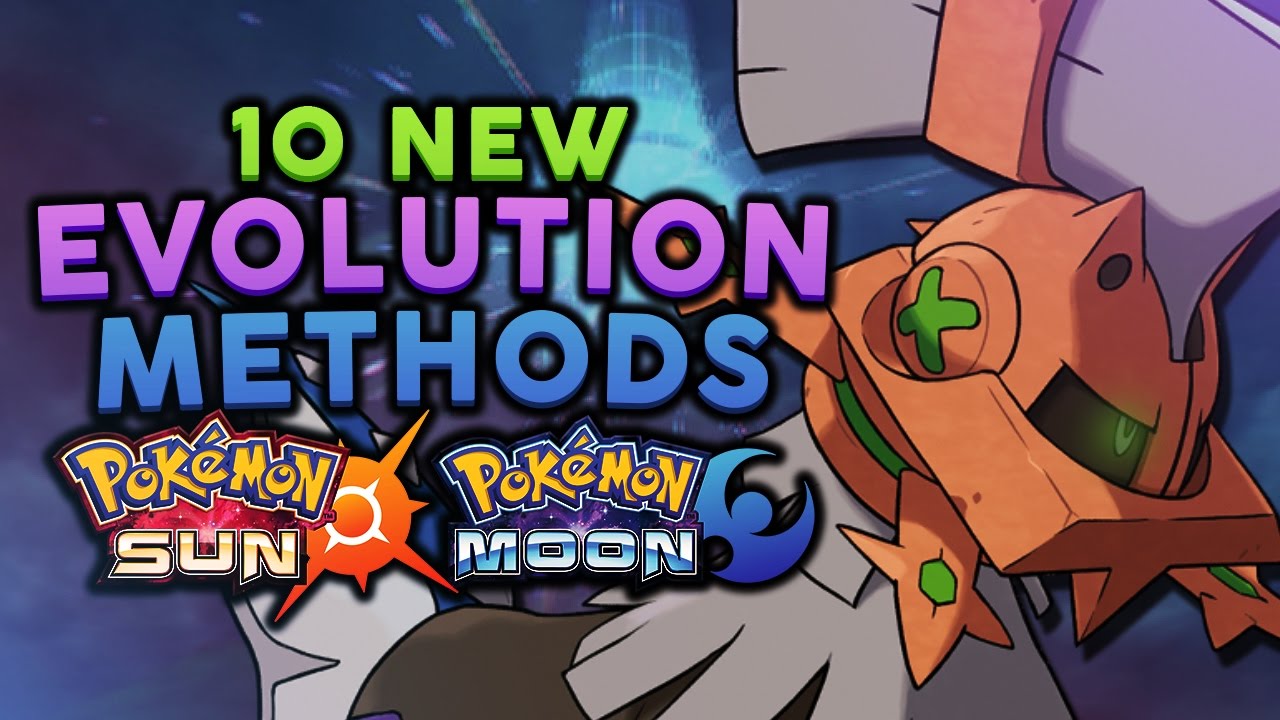 10 NEW EVOLUTION METHODS FOR POKEMON SUN AND MOON (ft. HoodlumScrafty ...