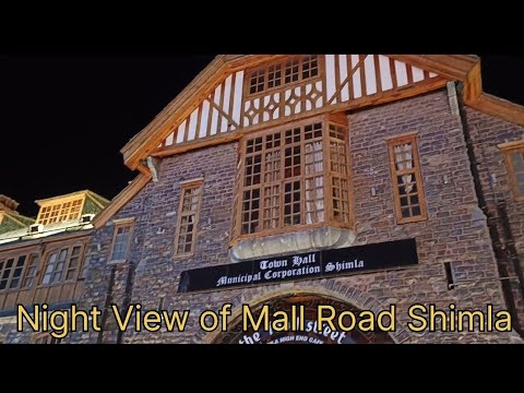 Night View of The Mall Shimla|The Mall Road Shimla|Lakkar Bazaar Shimla ...