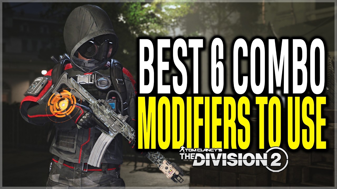 The Division 2 BEST 6 MODIFIER COMBOS for Damage, Armor, Skill DMG ...