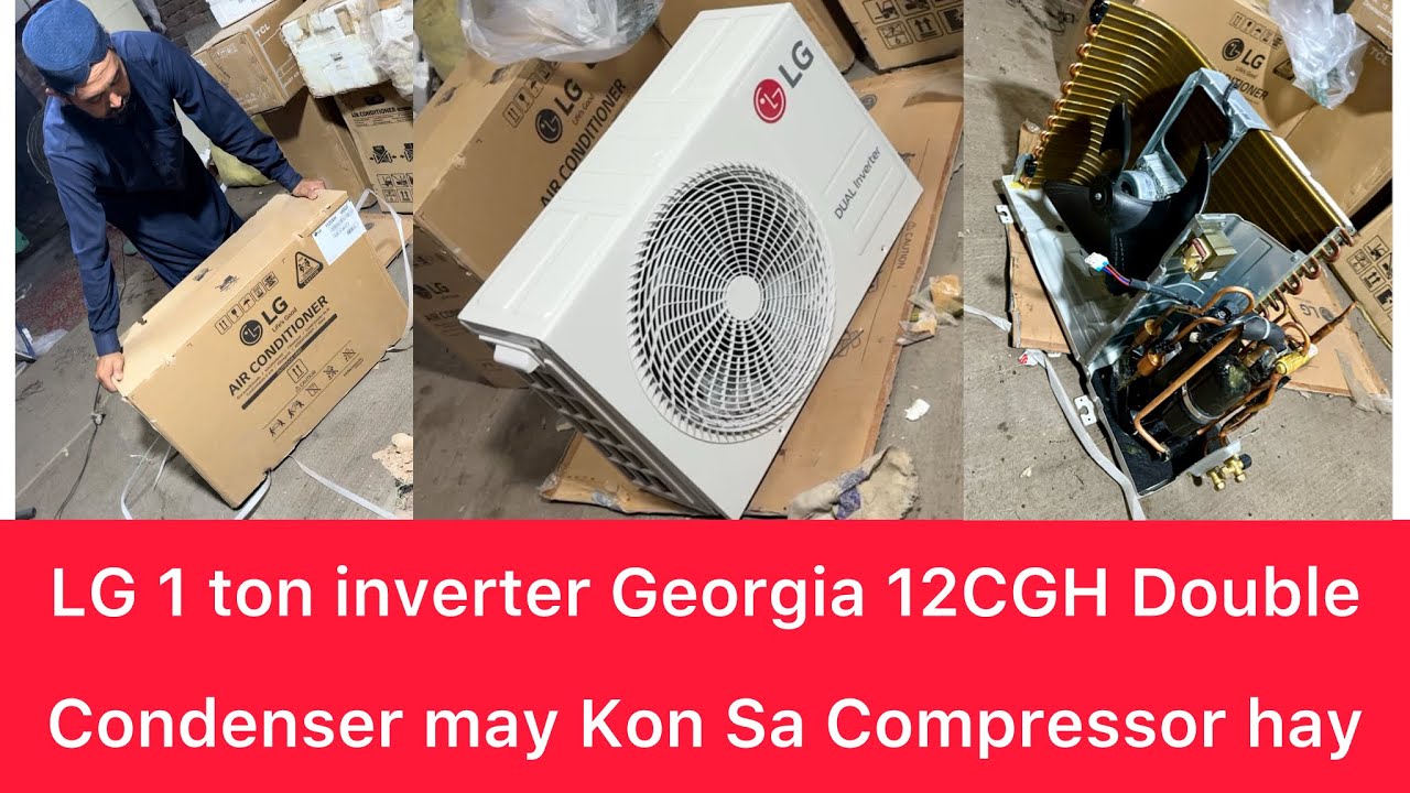 Lg 1 ton Dual inverter AC Georgia 12CGH Double Condenser Outdoor open ...