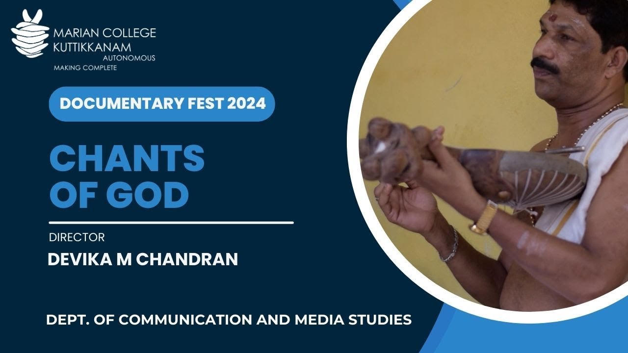 CHANTS OF GOD | DOCUMENTARY | MCMS | Marian College Kuttikkanam Autonomous | DEVIKA M CHANDRAN ...