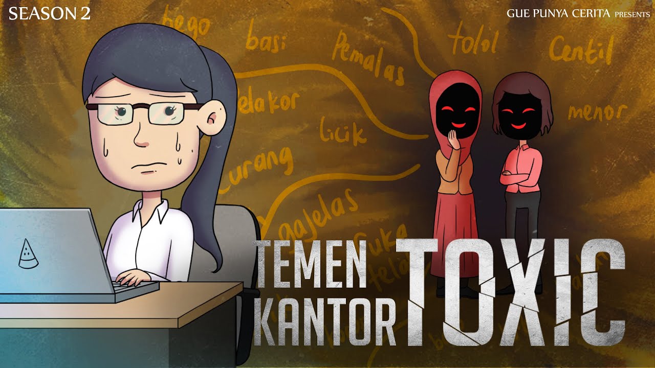 Gue Punya Cerita - Temen Kantor Toxic - SEASON 2 - YouTube