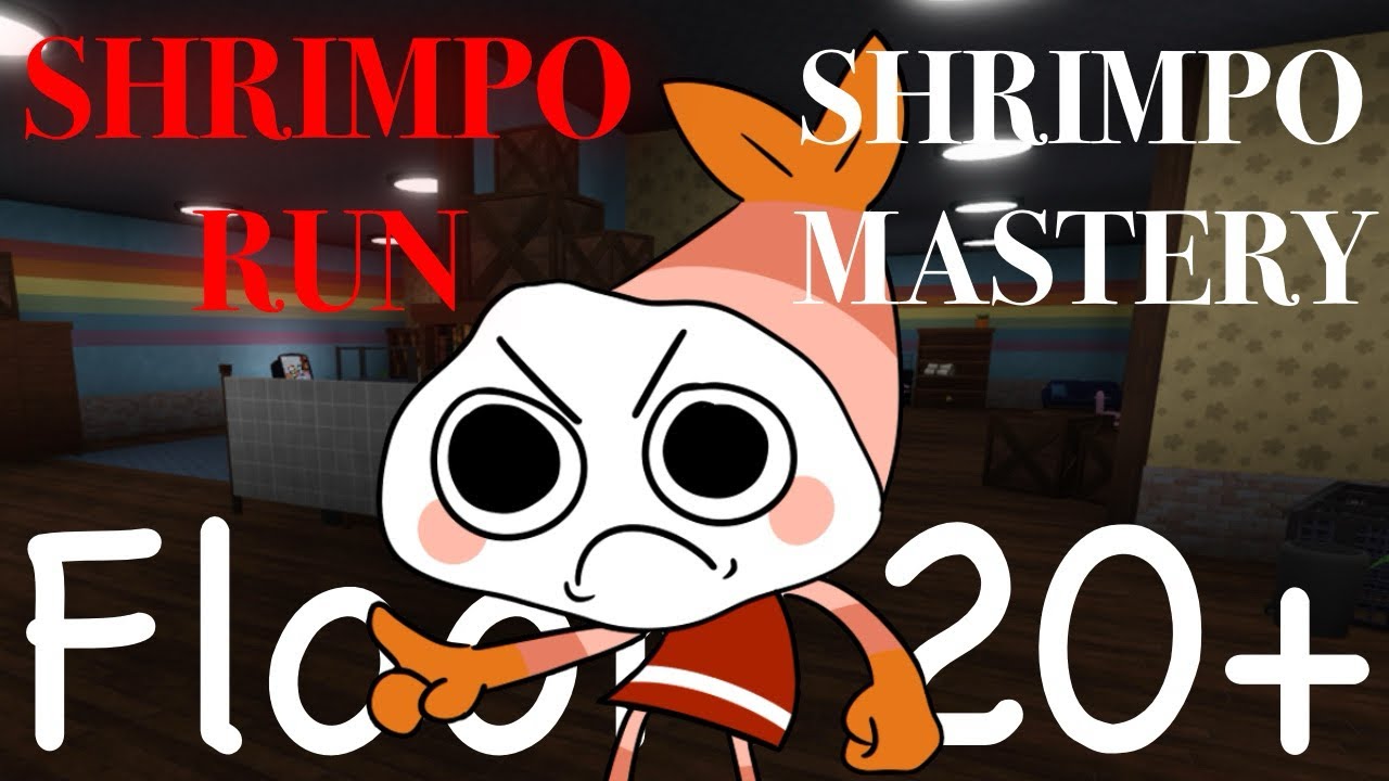 SHRIMPO FLOOR 20+ 🍤 (shrimpo mastery) - YouTube