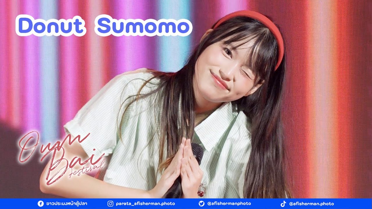[20250601][Donut Focus] Sumomo @ OumBai Festival - YouTube