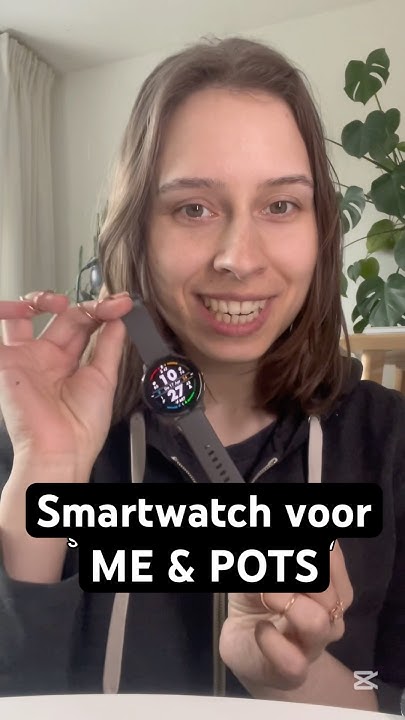 Hoe ik mijn smartwatch voor me/cvs en pots gebruik ️#pacen #chronischziek - YouTube