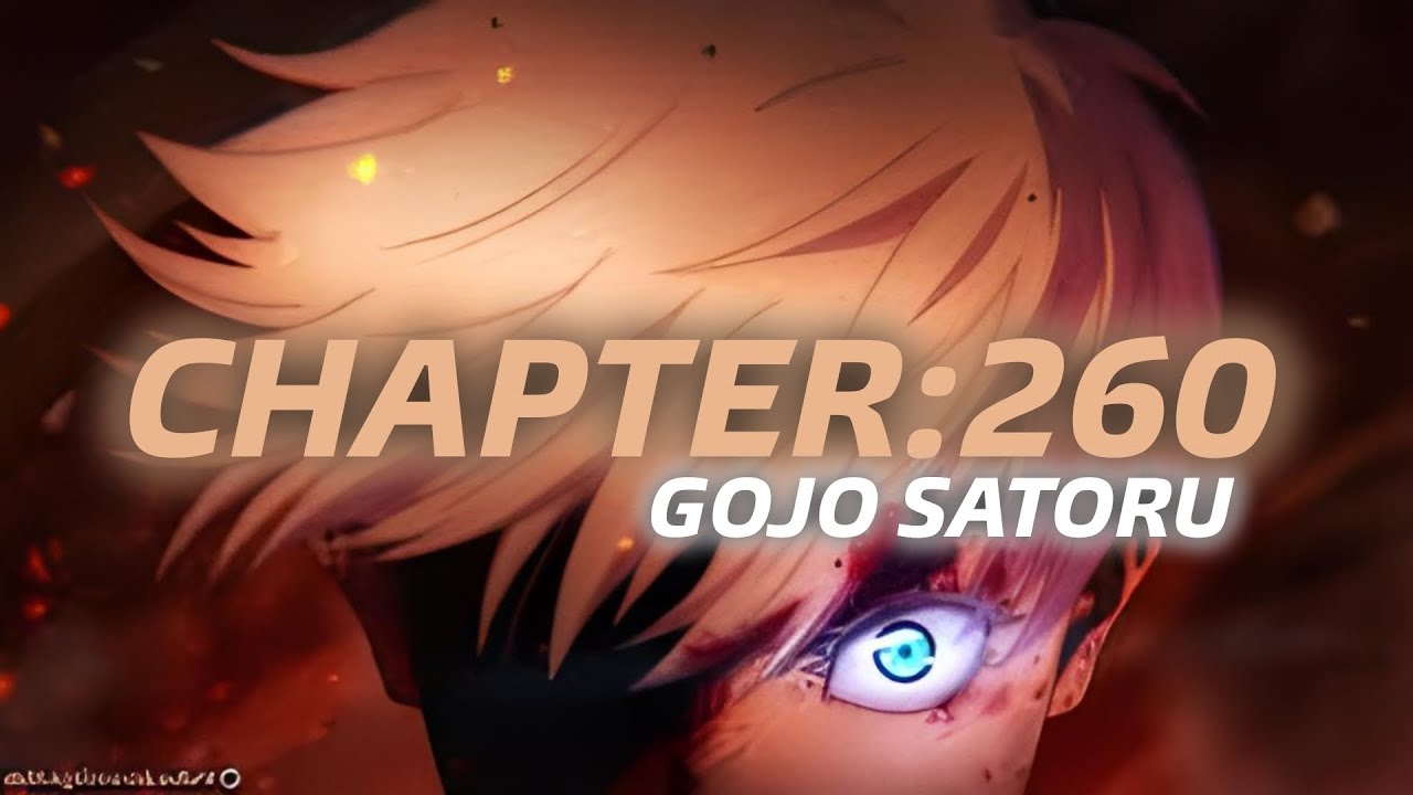 GOJO SATORU CHAPTER 260 COMEBACK 😱😱 #jjk #jjk260 #anime - YouTube