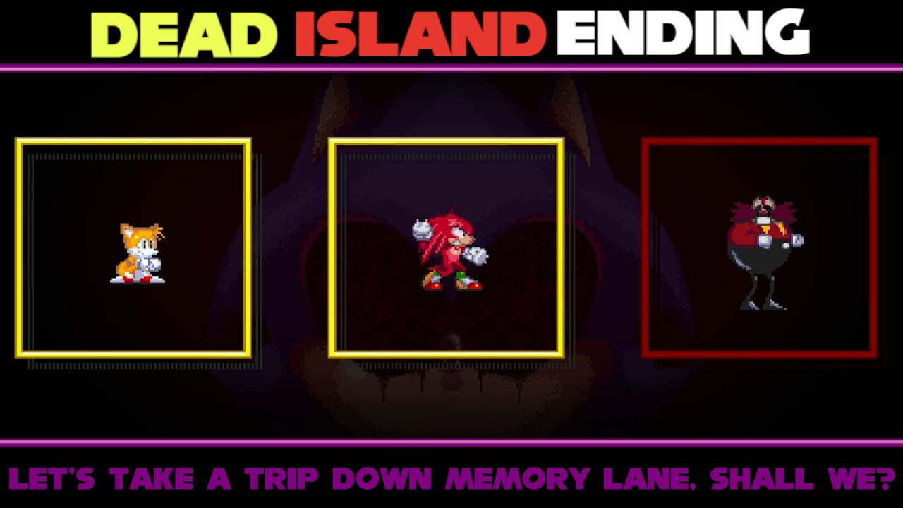Dead Island Ending (Tails & Knuckles Duo) - Sonic.EXE: The Destiny ...