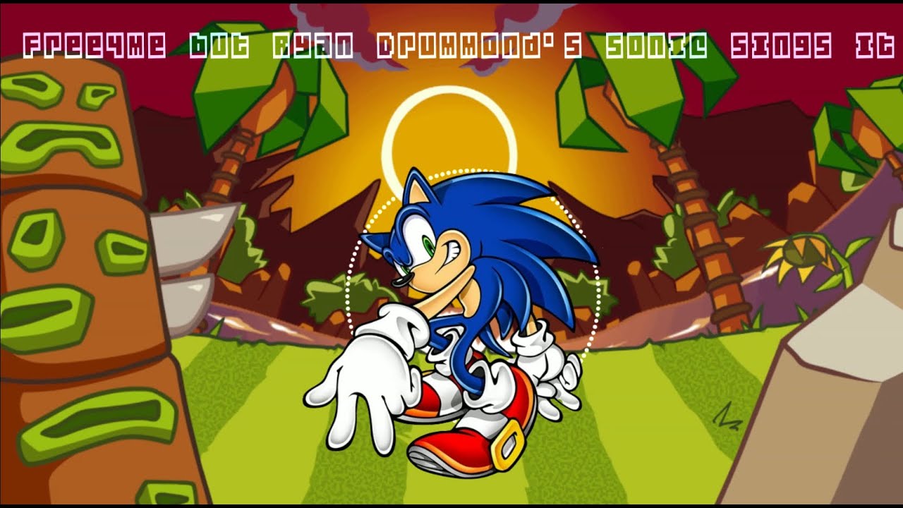 Free4me vocals but Ryan Drummond's sonic sings it - YouTube