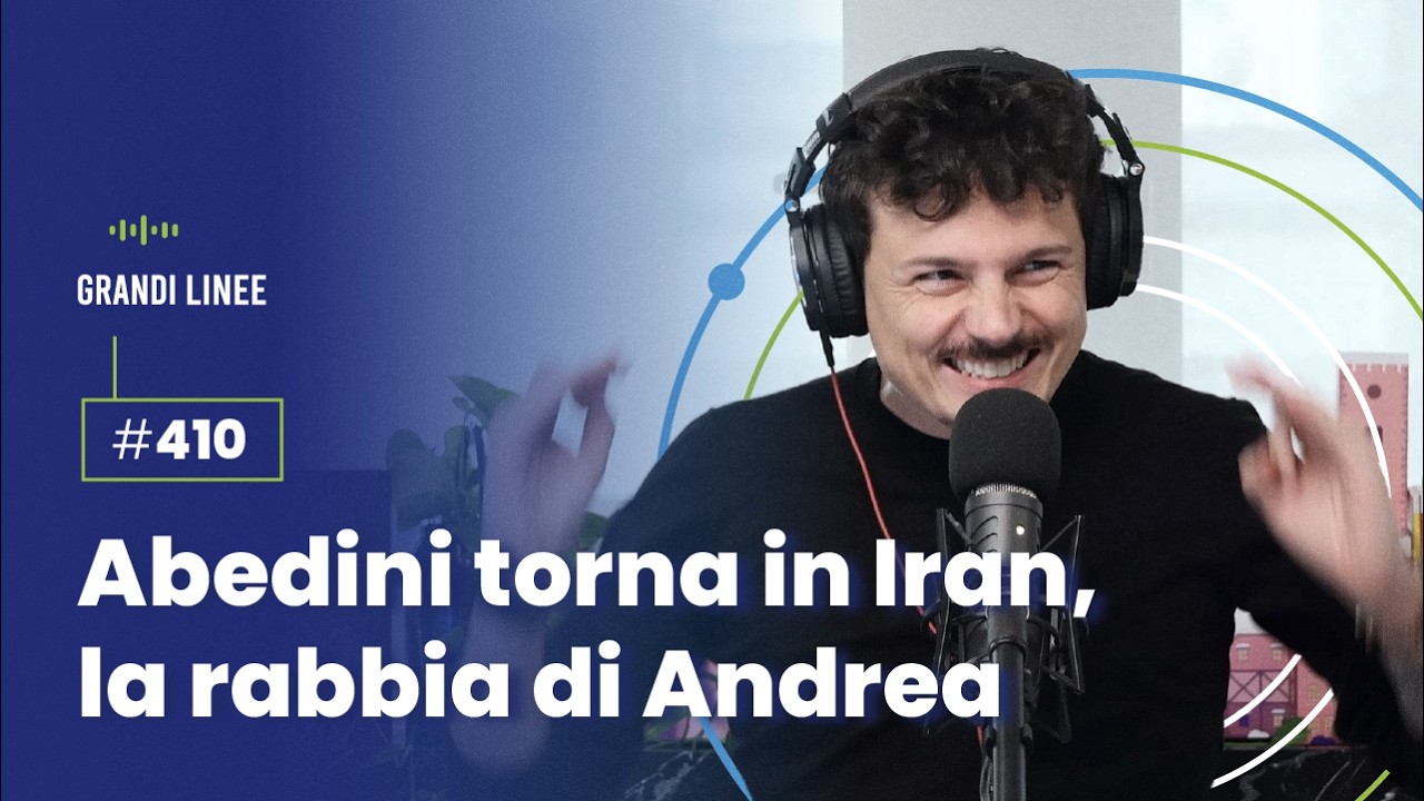 Ep. 410 - Abedini torna in Iran, la rabbia di Andrea - YouTube