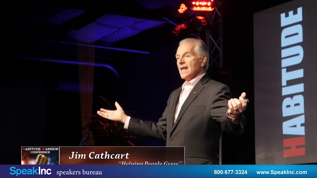 Keynote Speaker: Jim Cathcart • Presented by SpeakInc • Habitude ...