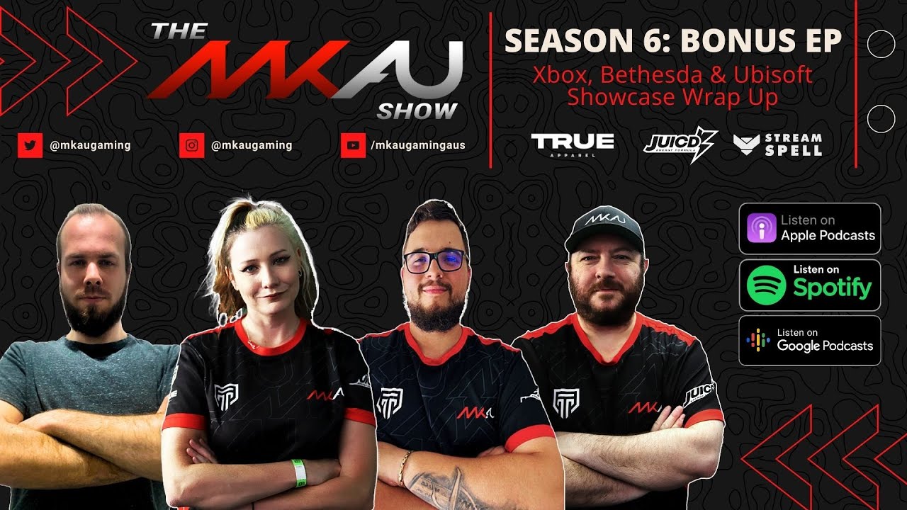 The MKAU Show // Season 6: Bonus Episode // Xbox, Bethesda & Ubisoft ...