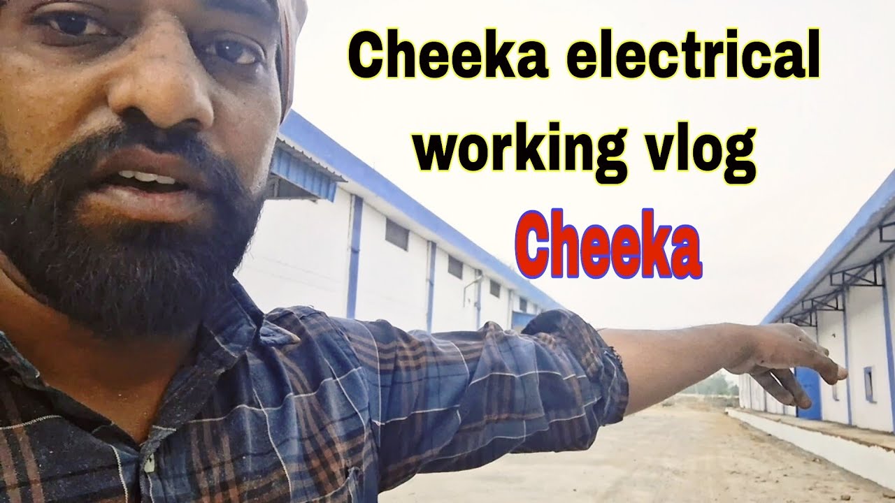 Cheeka first vlog || Kamaljeet electrical working vlog #vlog # ...