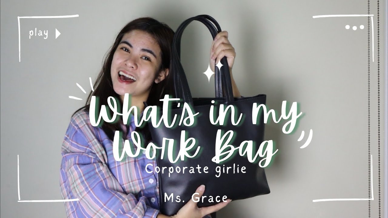 WHAT’S IN MY WORK BAG? | Corporate Girlie | Ms Grace - YouTube