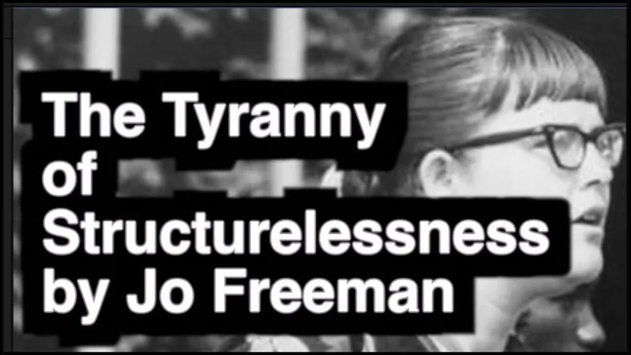 The Tyranny of Structurelessness by Jo Freeman (audio) - audiobook - YouTube