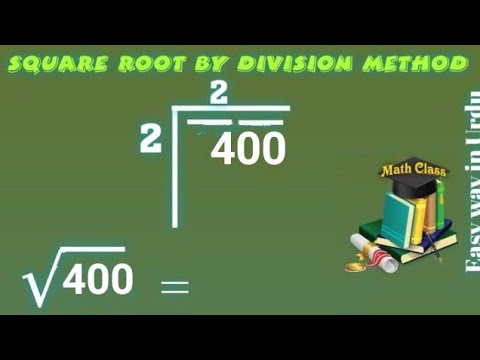 Find Square Root by Division Method in Urdu, Square Root of 400 (√400 ...