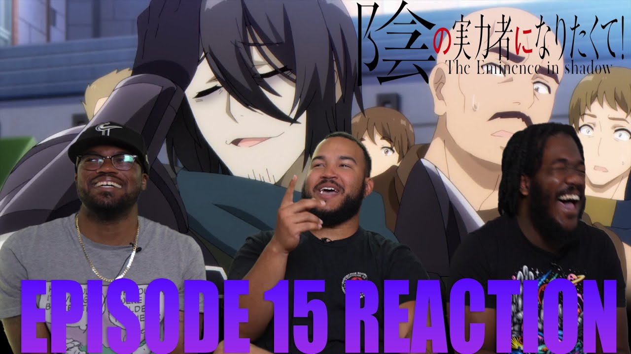 Mundane Man Arrives! | The Eminence In Shadow Episode 15 Reaction - YouTube