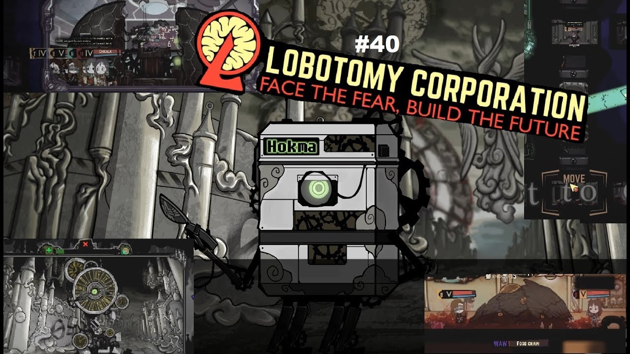 Lobotomy Corporation #40 ~ The fall of Monacle man! - YouTube