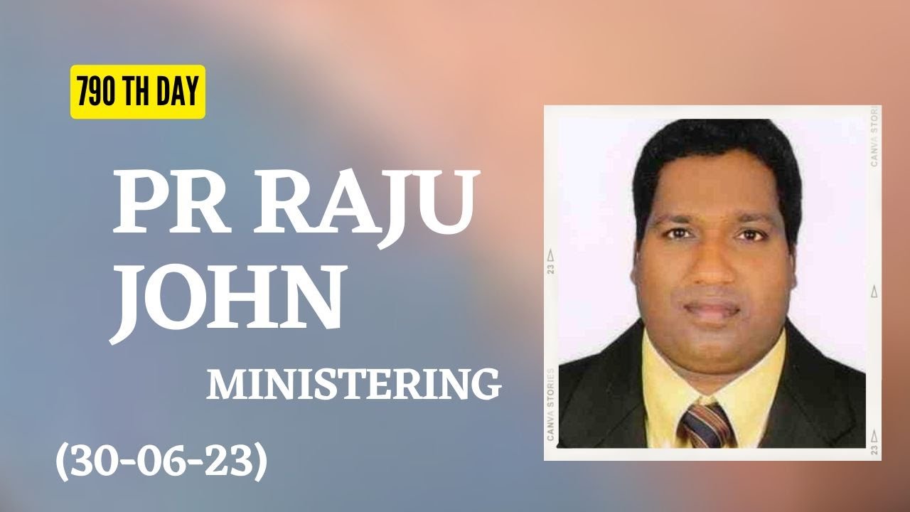 BCEF PR RAJU JOHN|DAY 790|ONLINE ZOOM MEETING |(30-06-23) - YouTube
