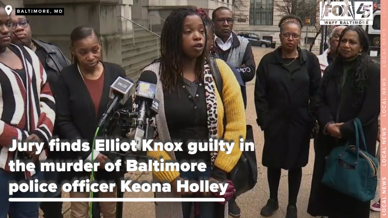 Jury finds Elliot Knox guilty in the murder of Baltimore police officer ...