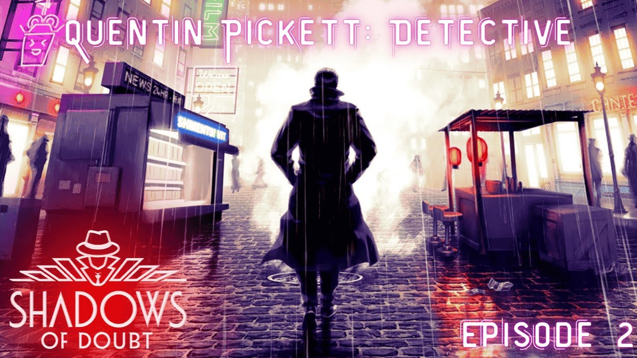 The Search Continues.... | Shadows of Doubt | Ep. 2 - YouTube