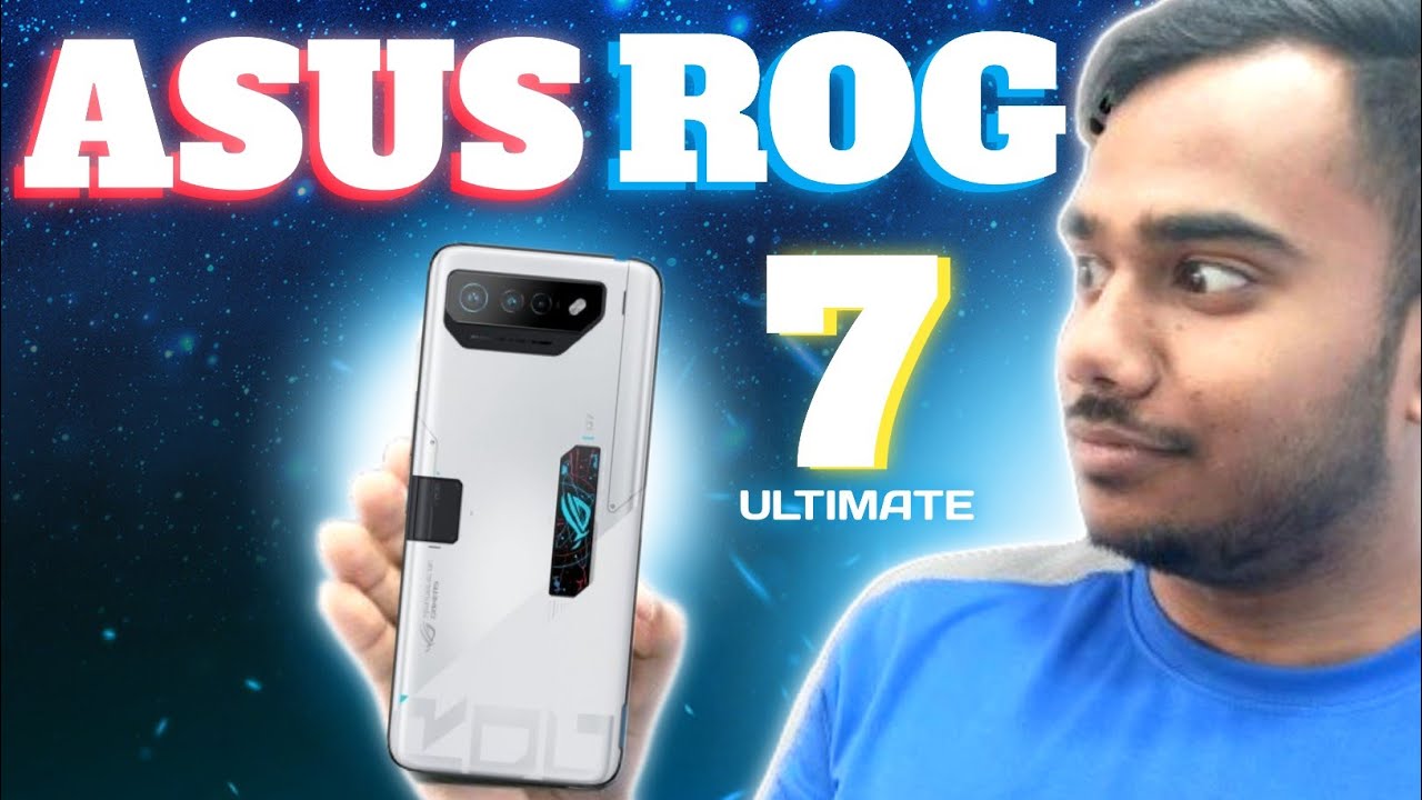 ASUS ROG 7 Ultimate। Most powerful phone in the world😱 - YouTube