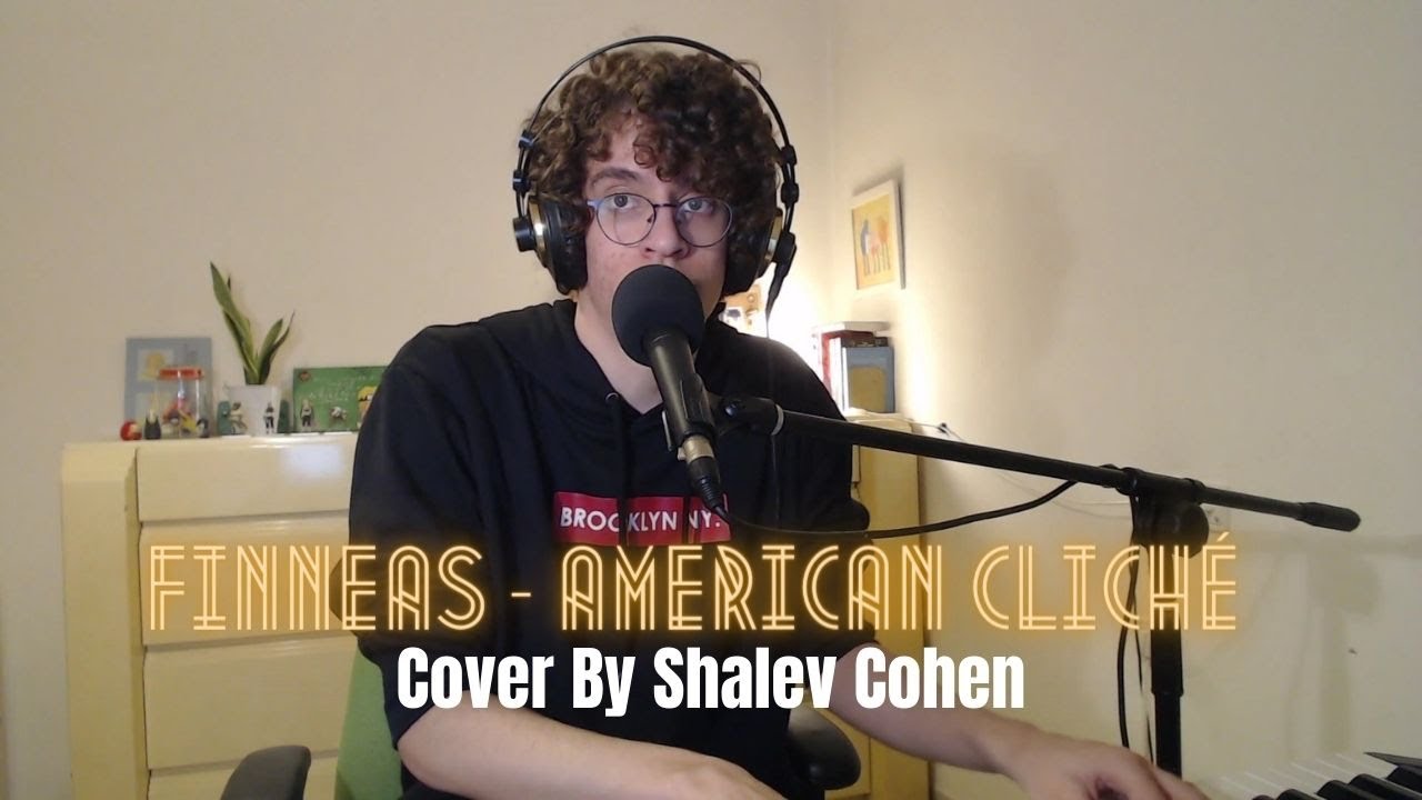 FINNEAS - American Cliché (Cover By Shalev Cohen) - YouTube