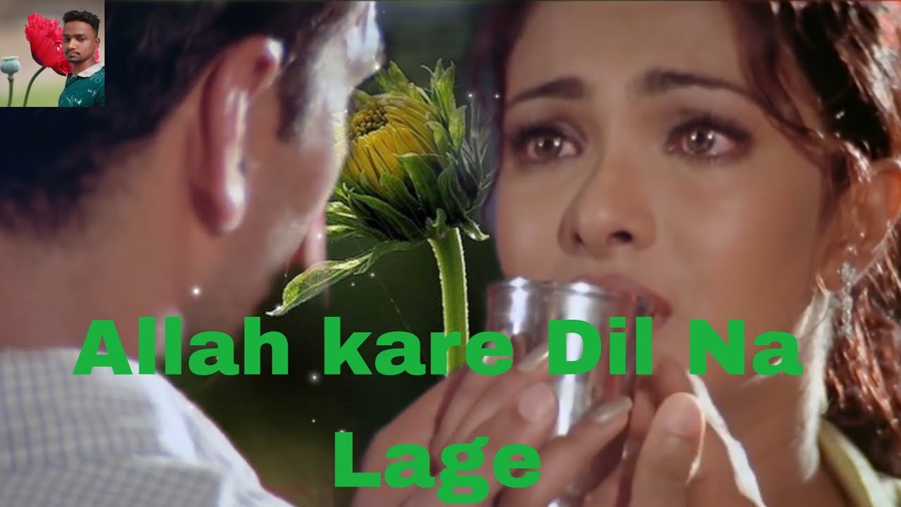 #Noorhosen312 Allah kare Dil Na Lage Akshay Hindi song - YouTube