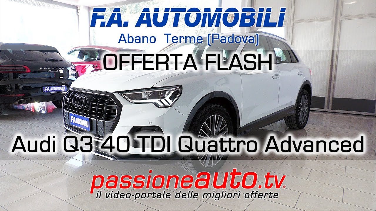 Offerta Flash! Audi Q3 40 TDI Quattro Advanced - YouTube