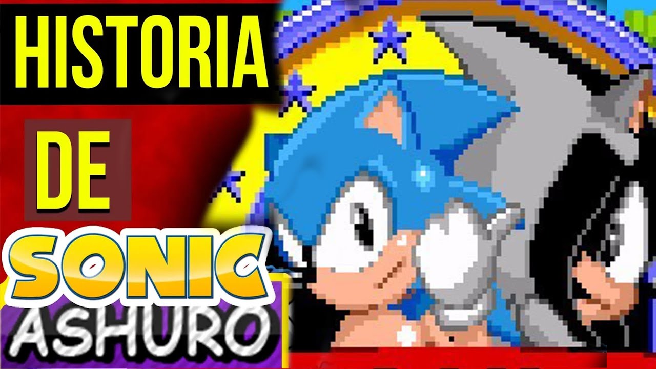 SONIC vs ASHURO 😡 | HISTORIA DE SONIC e ASHURO - YouTube